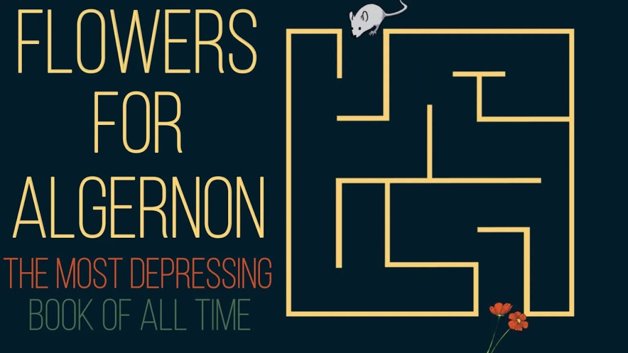 The Most DEPRESSING Book | Flowers For Algernon