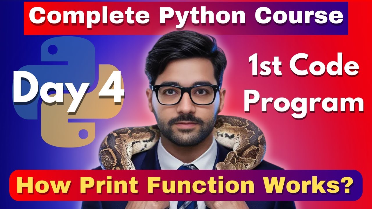 Creating First Project on Python using Print Function | Python complete course Day 4 | #python