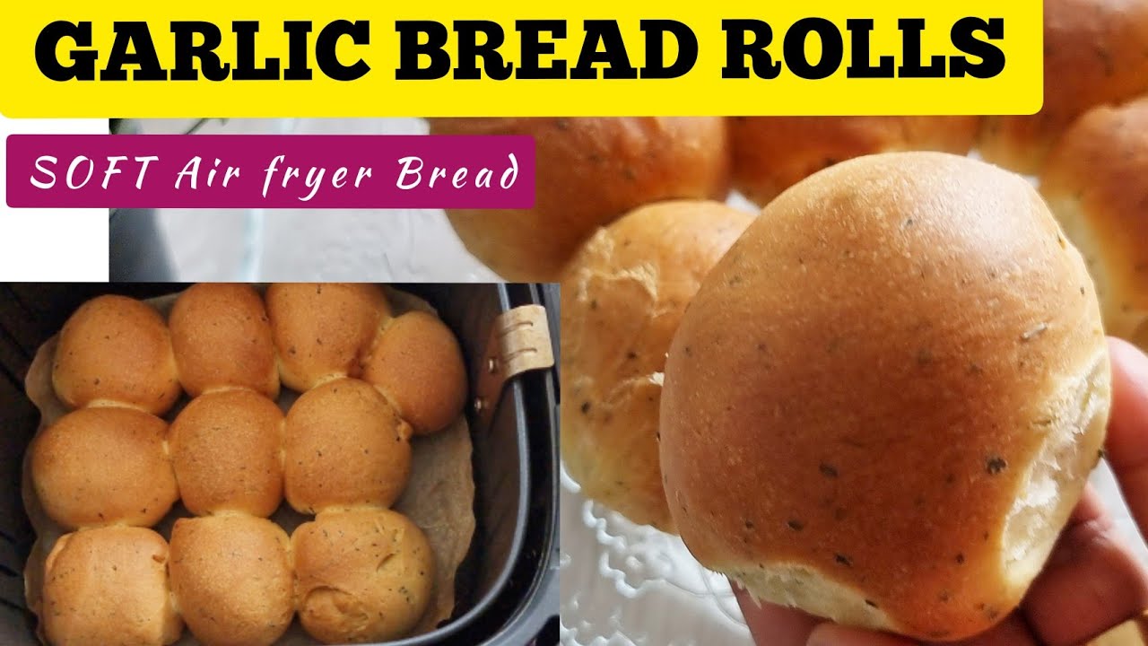 EASY Air fryer Garlic Dinner Bread Rolls Recipe // How to make Garlic Bread. Air Fried Bread Recipes