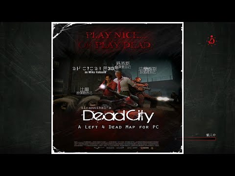 Steam Community :: Video :: Left 4 Dead - Dead City (Single Player ...