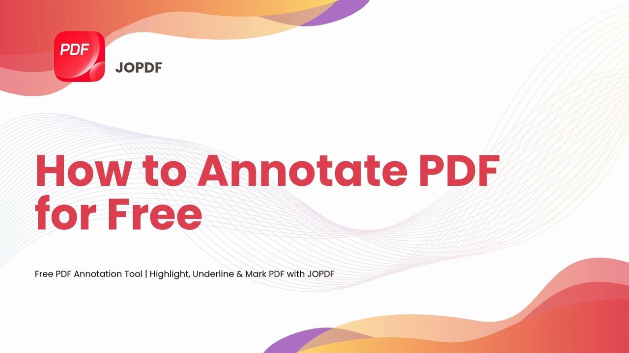 How to Annotate PDF for Free | JOPDF
