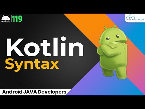 Learn Basic Syntax of Kotlin Android | Android Kotlin Tutorial - Mind Luster