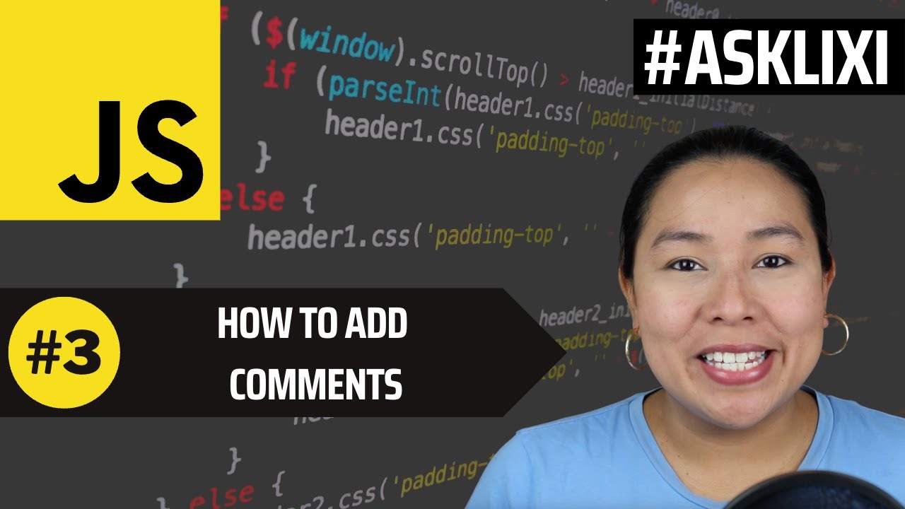 Chapter 3 - Javascript Tutorial - How to add comments?