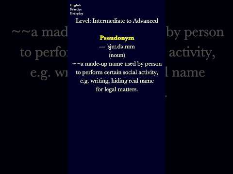 Pseudonym: Pronunciation, meaning, examples #wordmeaning #englishvocabulary #englishpractice