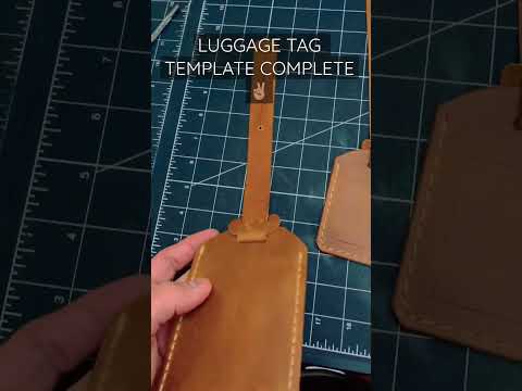 Luggage Tag Template complete! #leathercraft #leather #leatherwork #luggage #travel #sewing