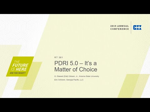 PDRI 5.0 – It’s a Matter of Choice