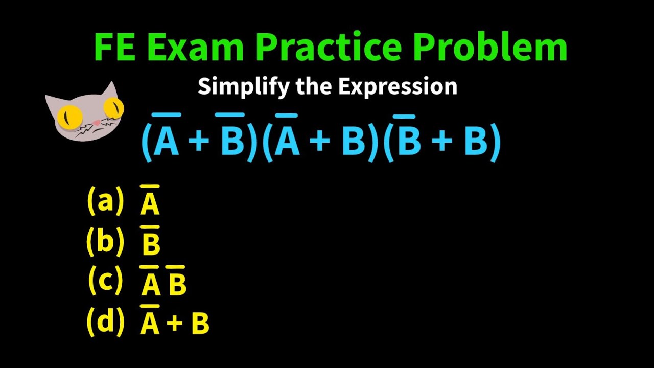 FE Exam Practice Problem | Boolean Algebra