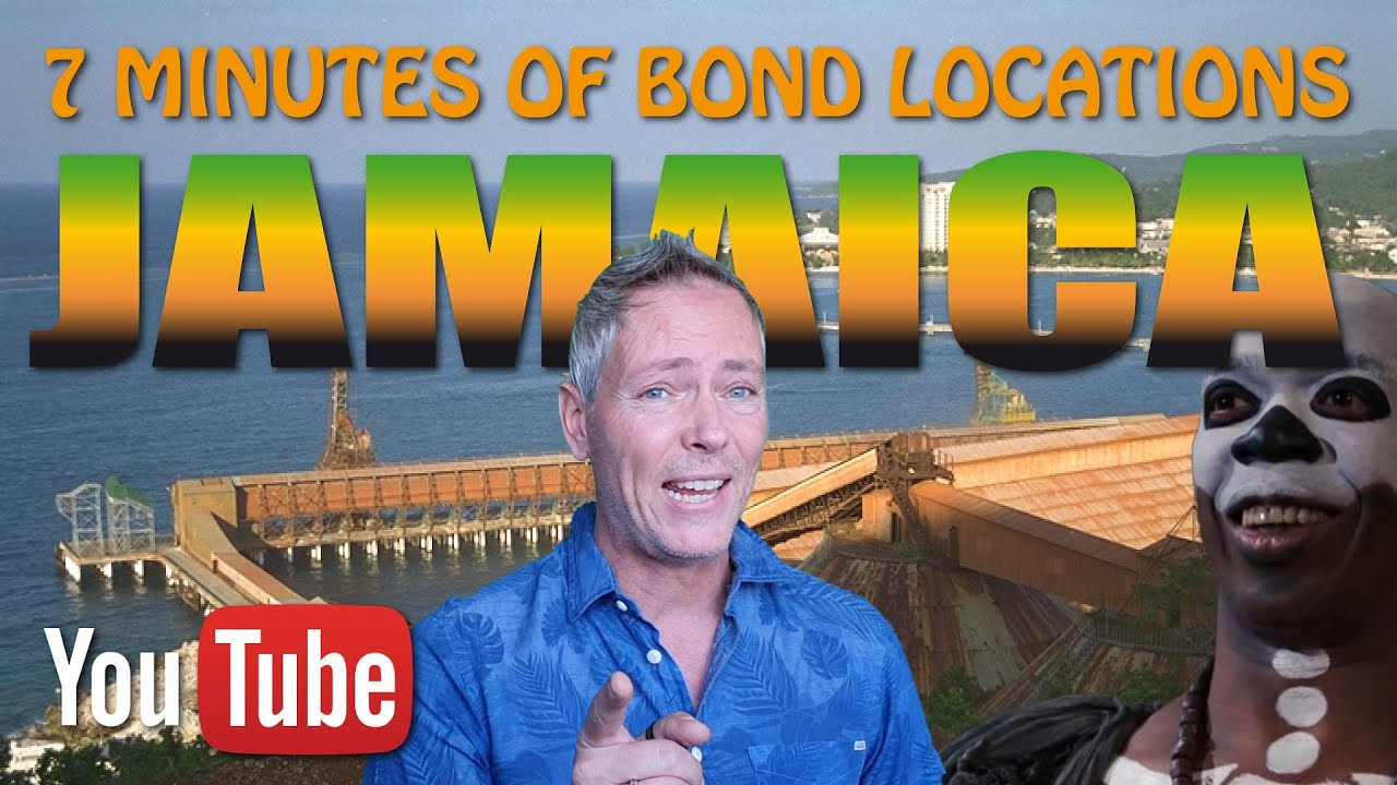7 MINUTES OF BOND LOCATIONS: JAMAICA (episode 1)