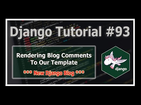 Learn Django 3 Blog Rendering Blog Comments on Our Template | Python Django Tutorials In Hindi ...