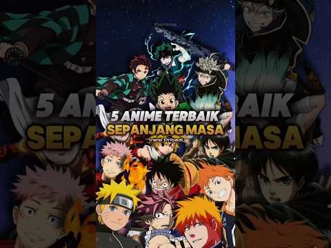 Ini 5 anime terbaik sepanjang masa (versi pribadi)🔥 Disclaimer dulu, ini versi pribadi yak #anime