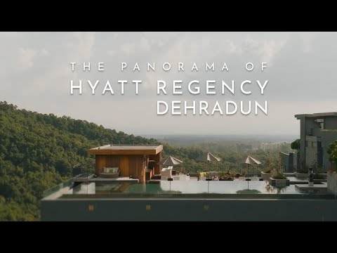 The Panorama of Hyatt Regency Dehradun | ARCHITECTURE HUNTER