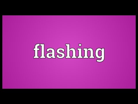 Flashing Meaning