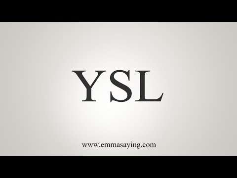 How To Say YSL
