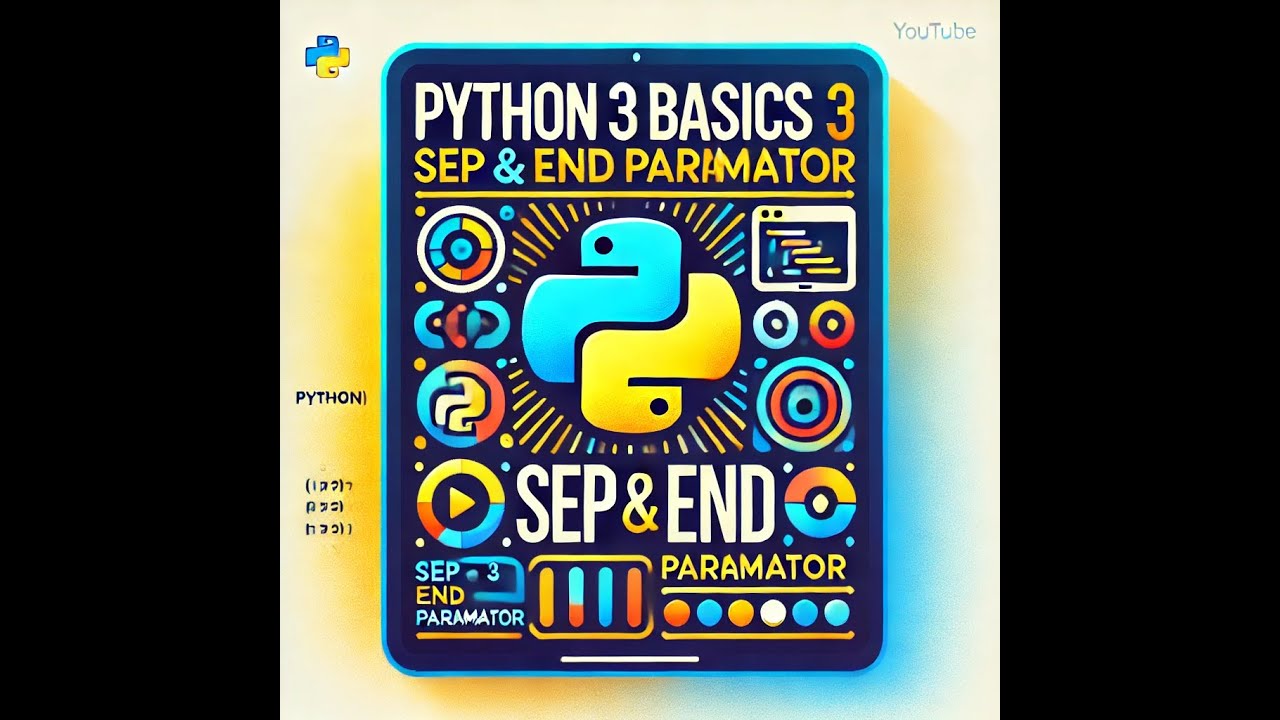 Python 3 Basics-Sep and End Parameter