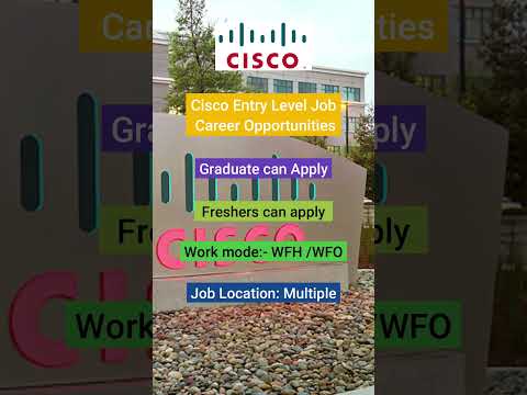 Explore Cisco Entry Level Job Career Opportunities | Experienced – Freshers | March Recruitment 2025