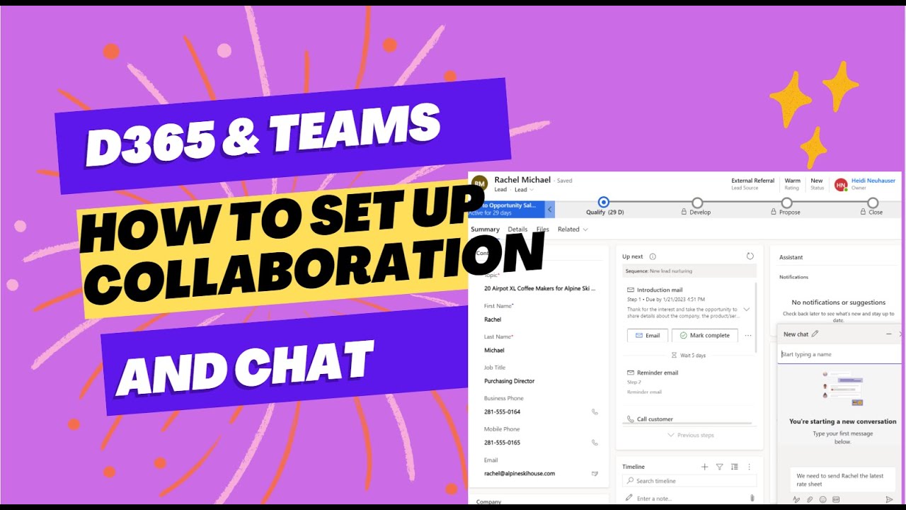 Dynamics 365 and Teams: Setting up Collaboration & Chat Features Dynamics 365 and Teams: Setting up Collaboration & Chat Features