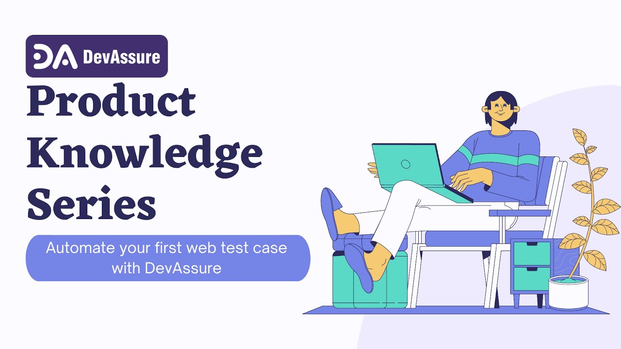 Automate your first Web Test Case with DevAssure