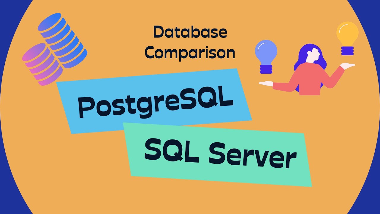 PostgreSQL vs. SQL Server: Things to Know