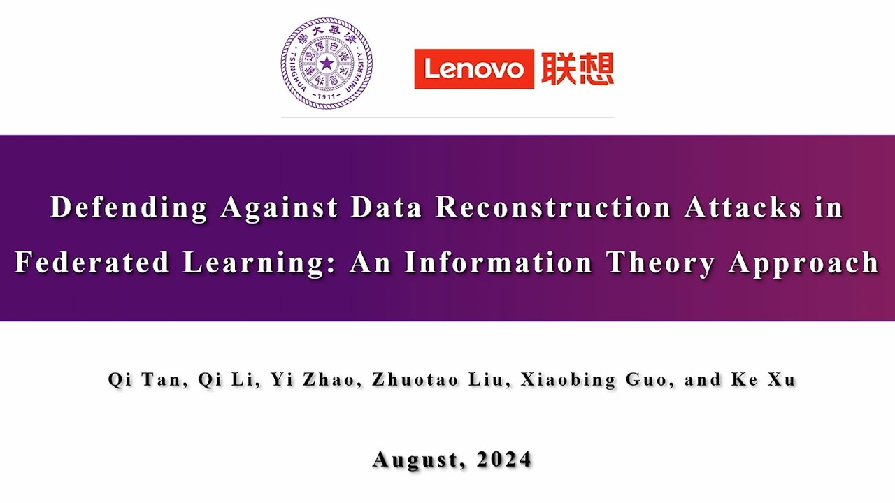 USENIX Security '24 - Defending Against Data Reconstruction Attacks in Federated Learning: An...