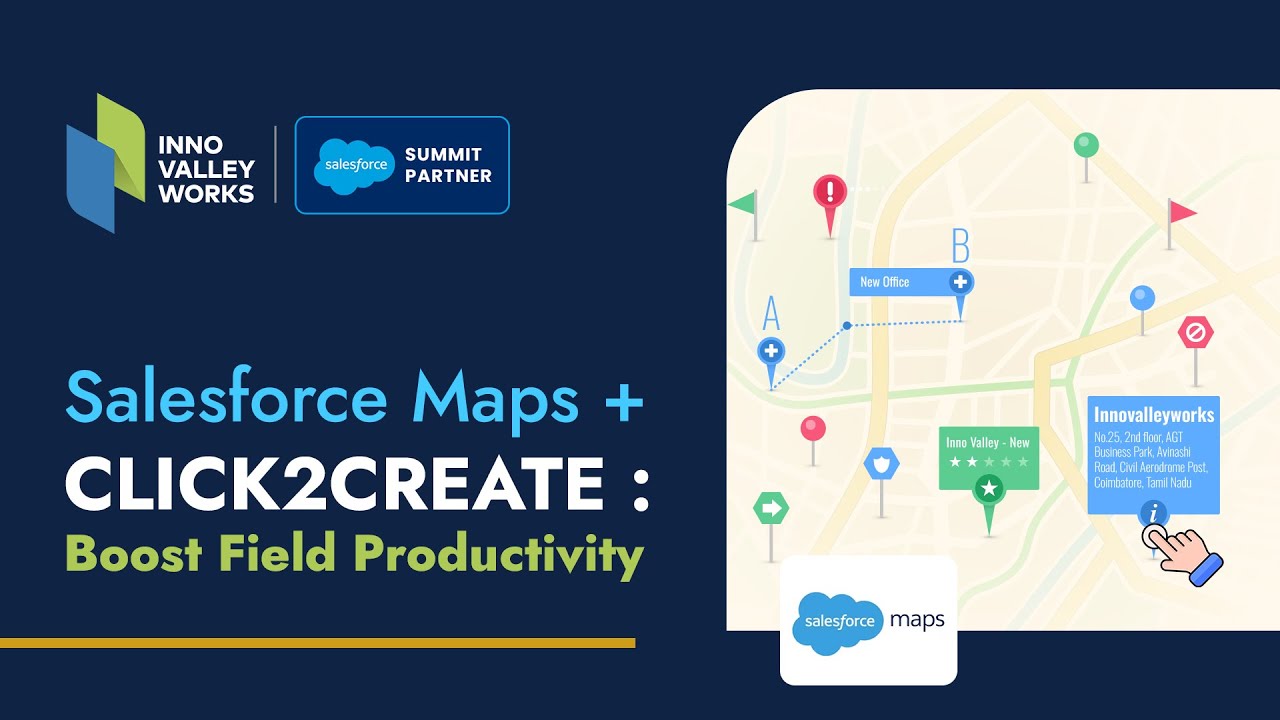 Salesforce Maps + Click2Create: Boost Field Productivity