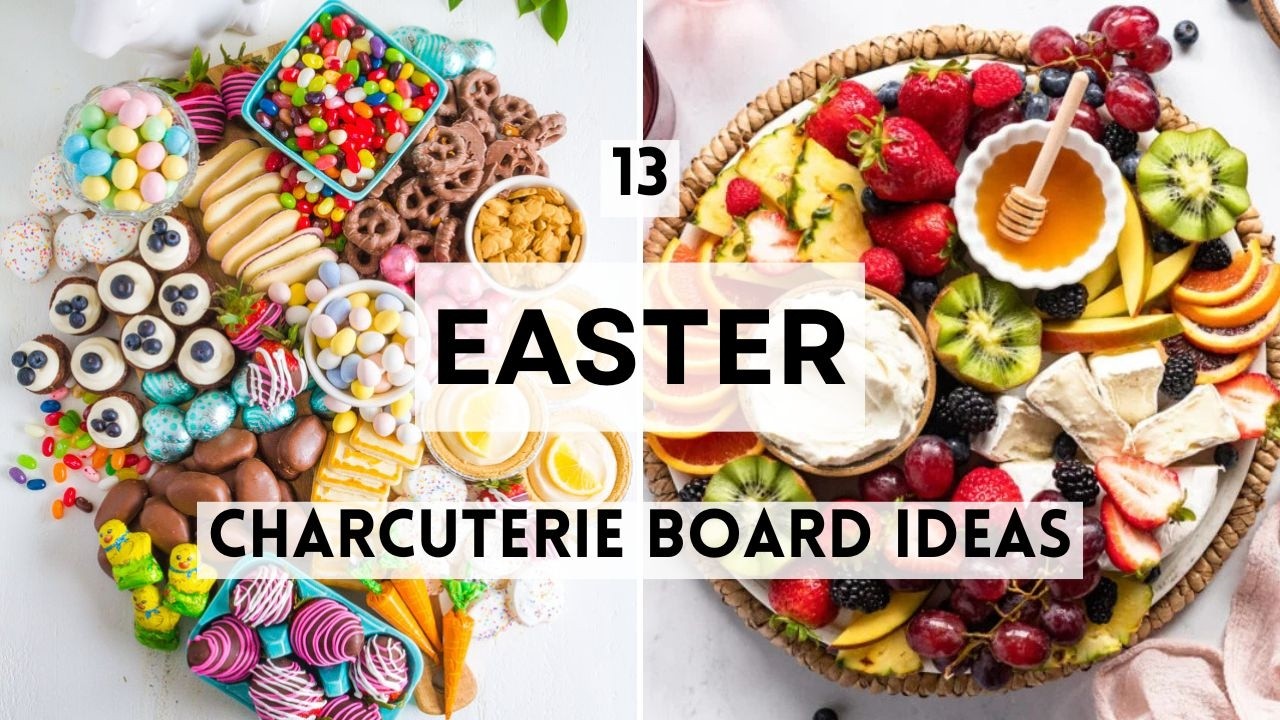 13 Easter Charcuterie Board Ideas  #EasterBrunch #BreakfastCasserole #EasterRecipes  #BrunchIdeas
