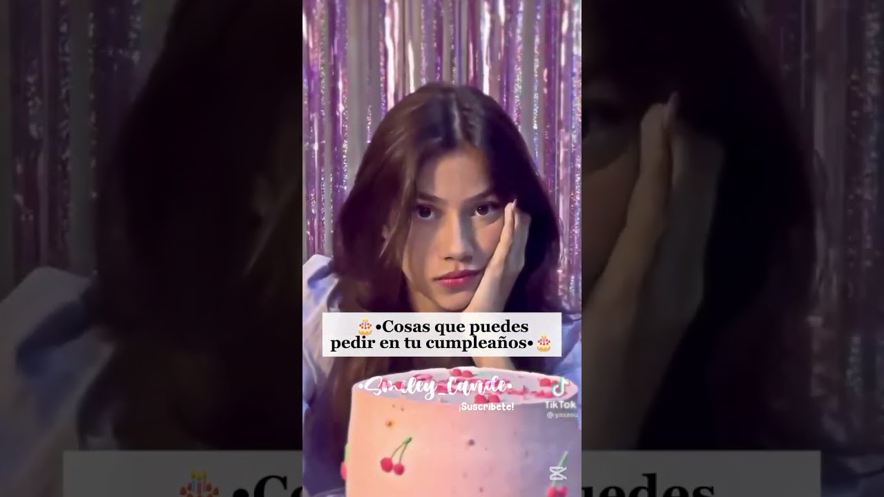 🎂•Cosas que puedes pedir para tu cumpleaños•🎂 #noflop #noflop #fypシ゚ #fypシ゚ #shorts #noflop