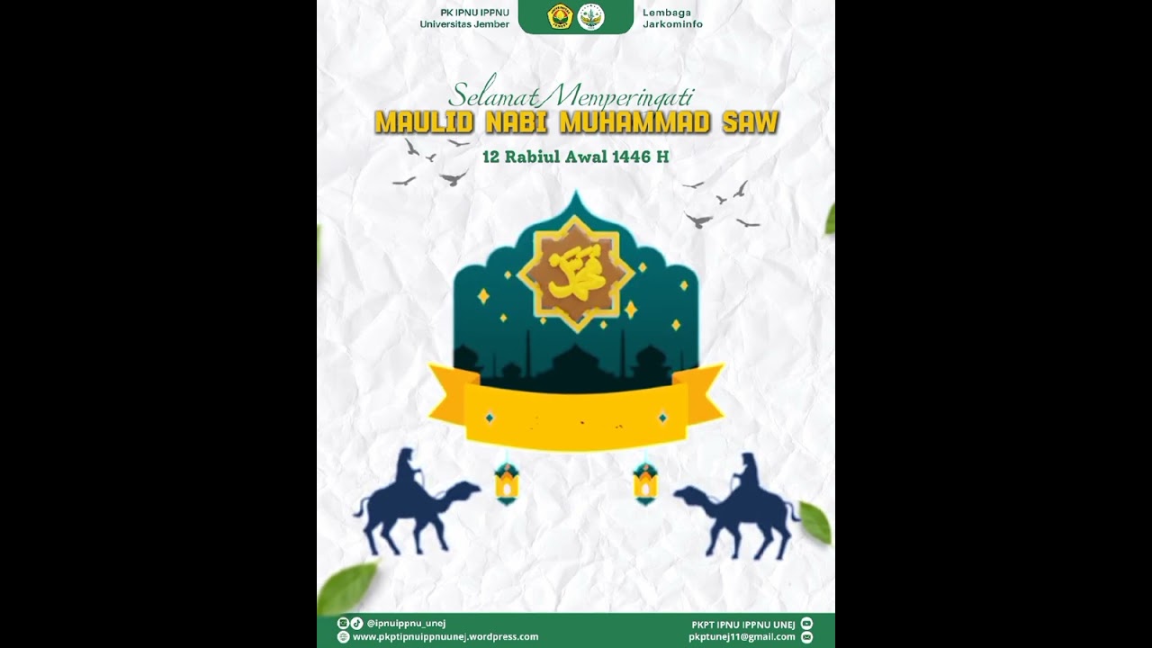 SELAMAT MEMPERINGATI MAULID NABI MUHAMMAD SAW #ipnuippnu #nahdlatululama #maulidnabi #fyp