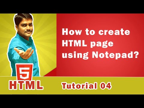 How to create a HTML page using Notepad - HTML Tutorial 04