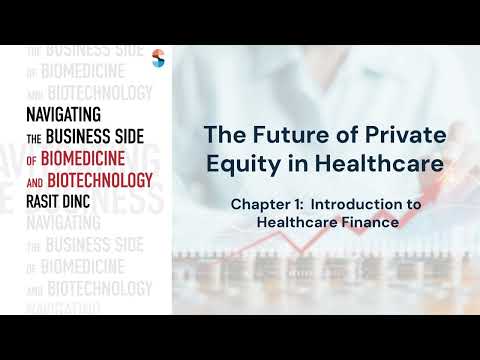 The Future of Private Equity in Healthcare | Rasit Dinc