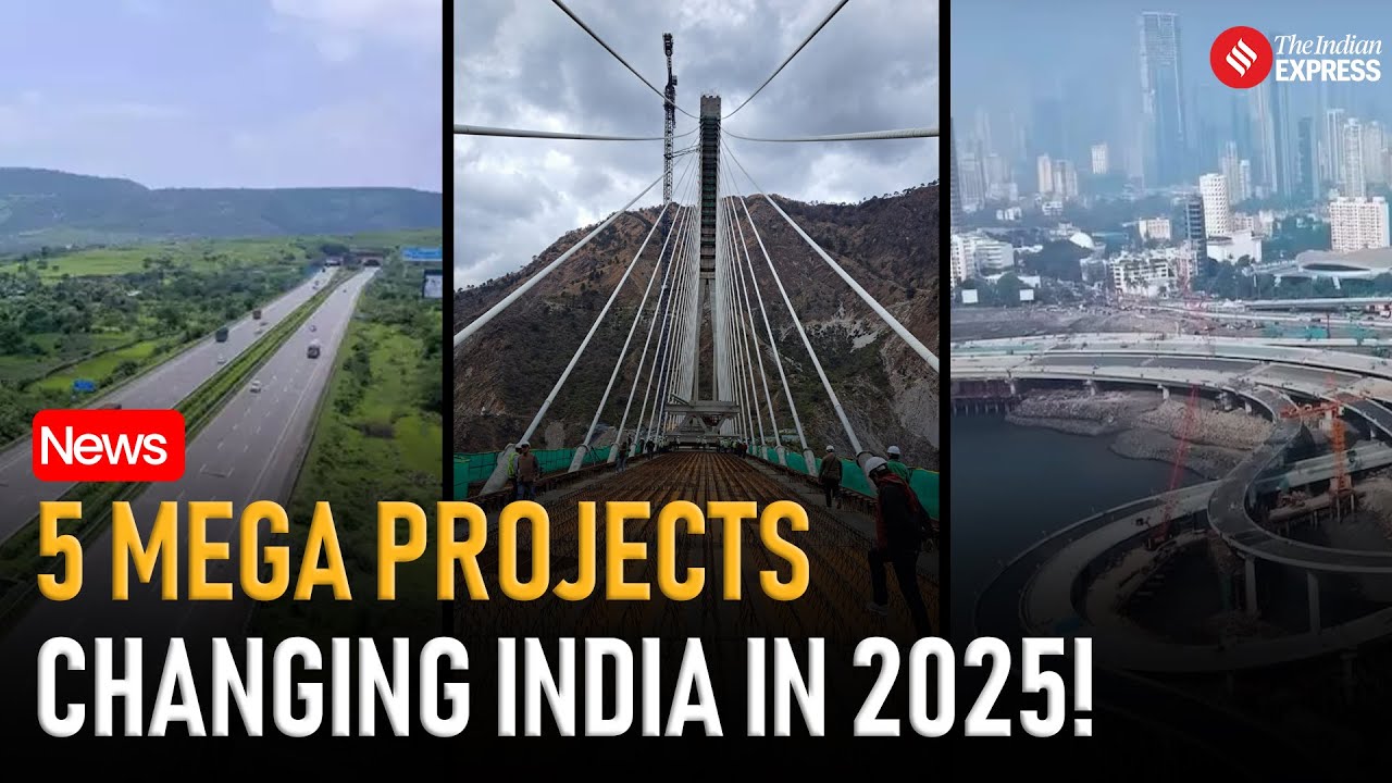 India’s 5 Mega Projects Shaping 2025: A New Era of Connectivity and ...