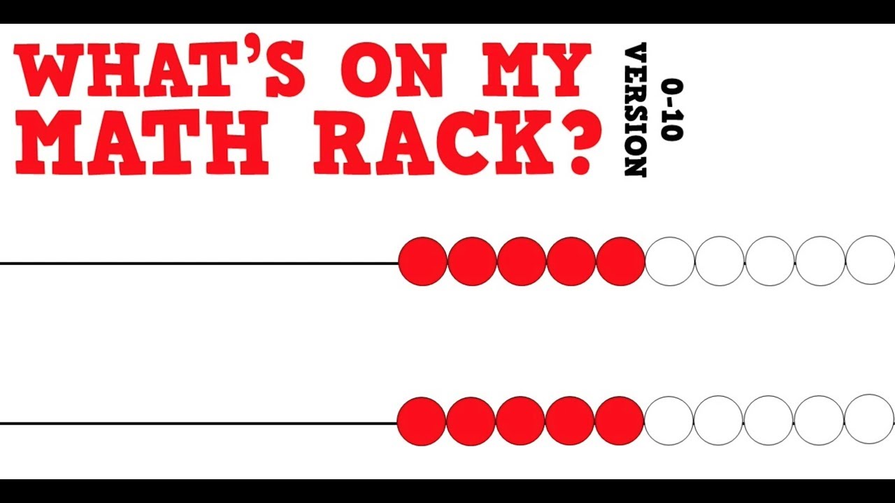 WHAT'S ON MY MATH RACK? (0-10 Version)    [number sense song for kids]
