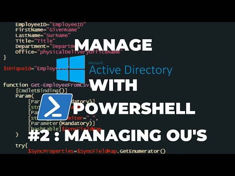 Manage Active Directory with PowerShell #2 - Managing OU's