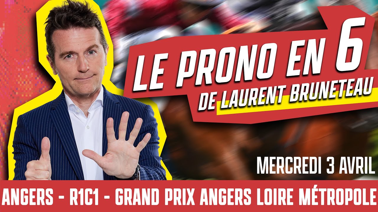 Pronostic Quinté - Angers - Grand Prix Angers Loire Métropole - 3 avril 2024