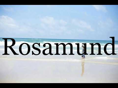How To Pronounce Rosamund๐๐๐๐๐๐Pronunciation Of Rosamund