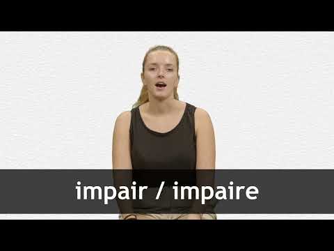 English Translation of “IMPAIR” | Collins French-English Dictionary