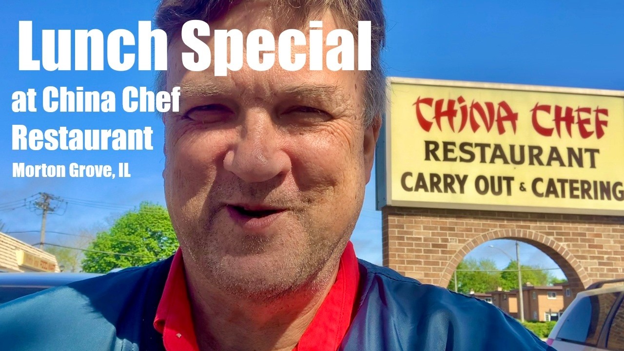 Lunch Special at China Chef Restaurant - Morton Grove, Illinois