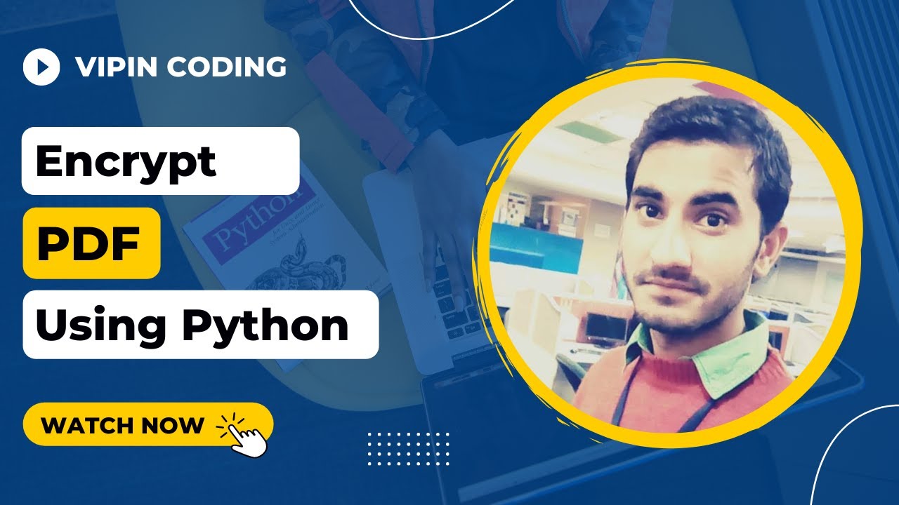 Password Protected PDF Using Python | Encrypt Your PDF | vipin coding