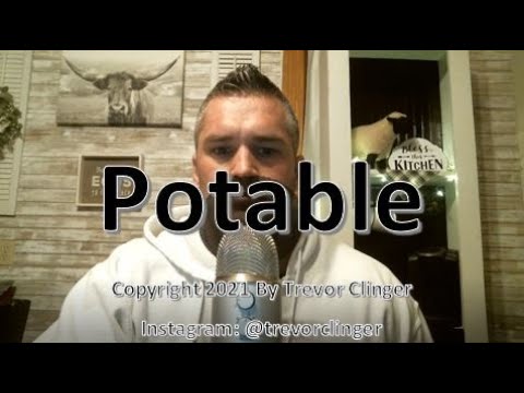 How To Say Potable