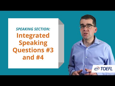 TOEFL Speaking Questions 3 & 4 - Integrated Speaking │ Inside the TOEFL Test