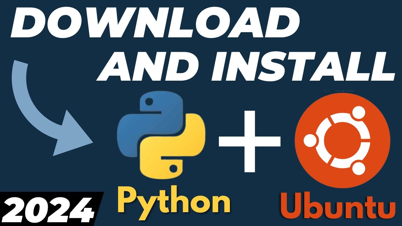How to Download and Install Python on Ubuntu Linux Tutorial
