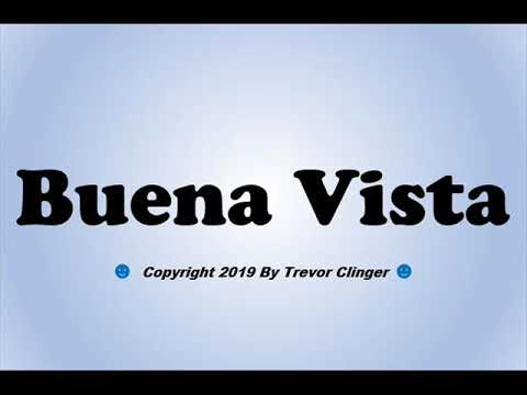 How To Pronounce Buena Vista (Georgia)