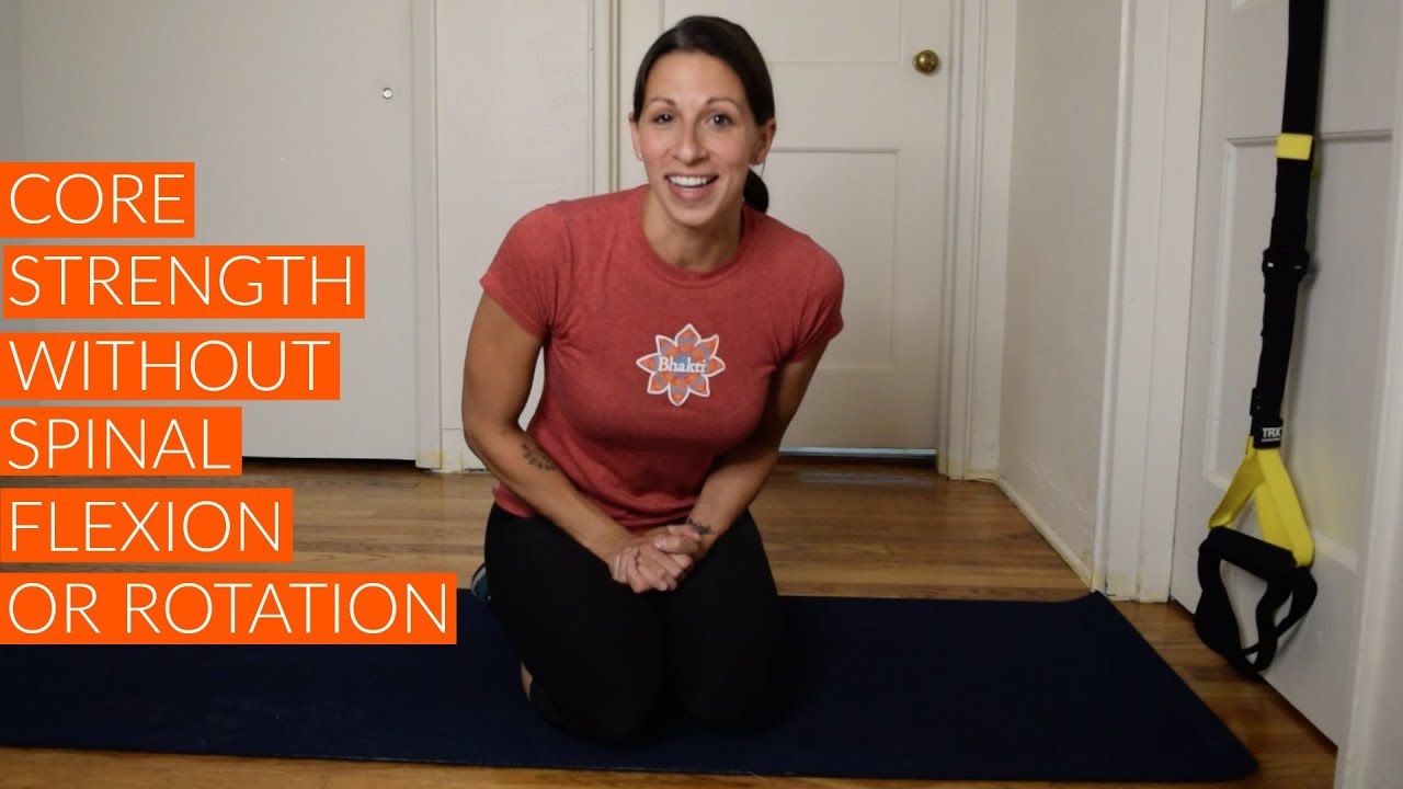 Core Strength Without Spinal Flexion Or Rotation - Beginner