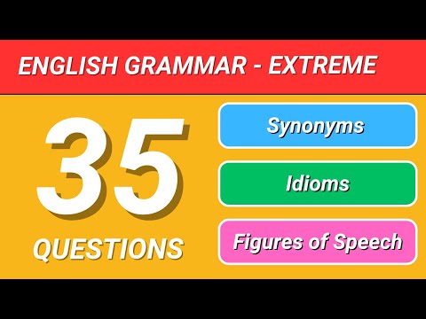English Grammar Quiz - Extreme version | Synonyms | Idioms | Figures of Speech #quiz #challenge