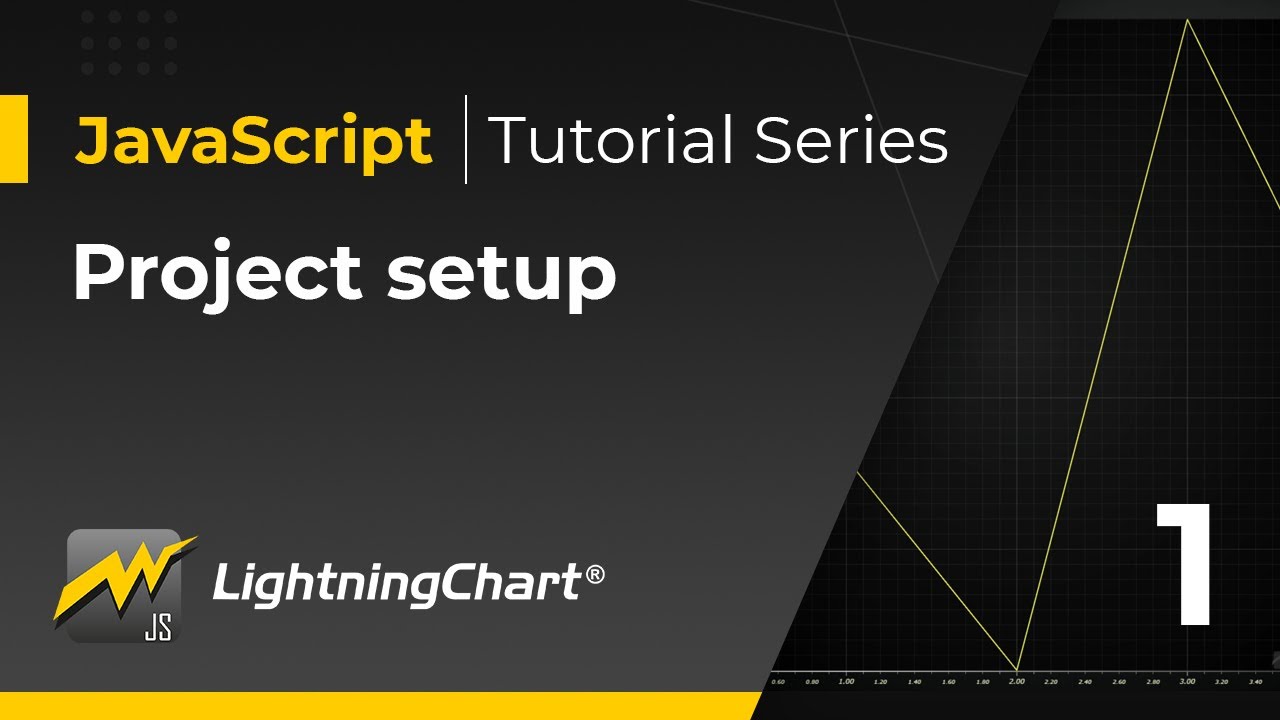 LightningChart JS Project Setup | LC Tutorials #1