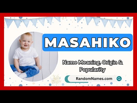 Masahiko - Baby Boy Name Meaning, Origin & Popularity - RandomNames.com