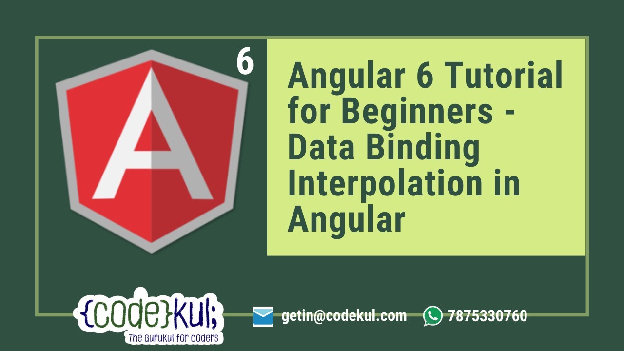 Angular 6 Tutorial for Beginners - Data Binding Interpolation in Angular