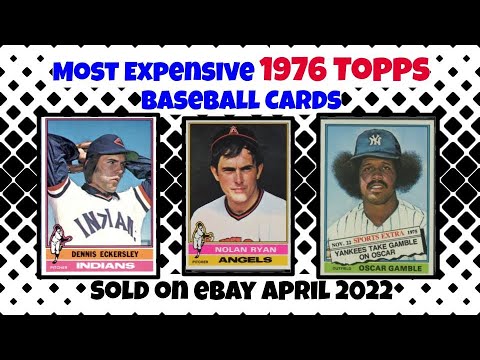 Most Expensive 1976 Topps Baseball Cards eBay Sales - April 2022