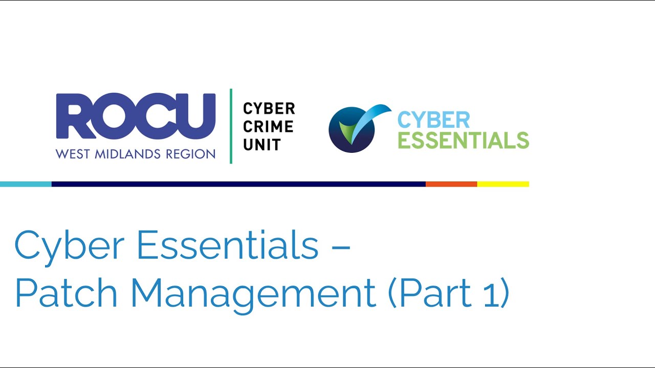 Cyber Essentials - Patch Management (Part 1)