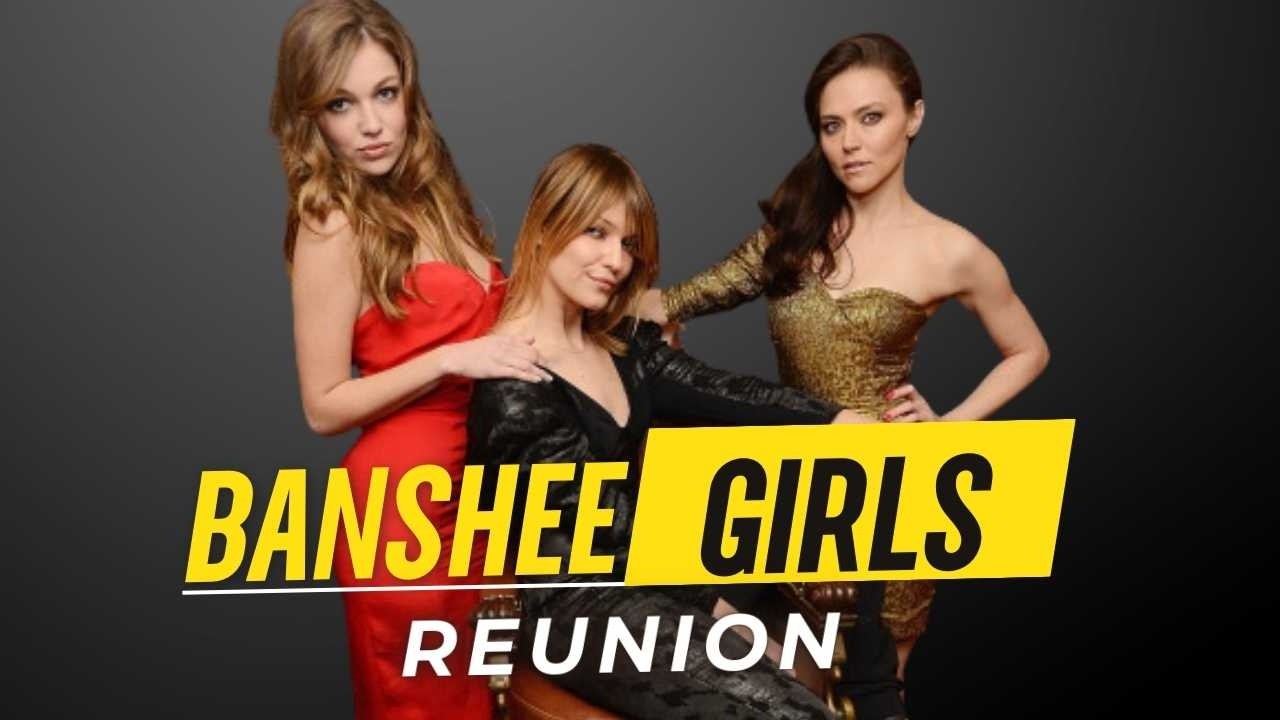 Banshee Girls Reunion