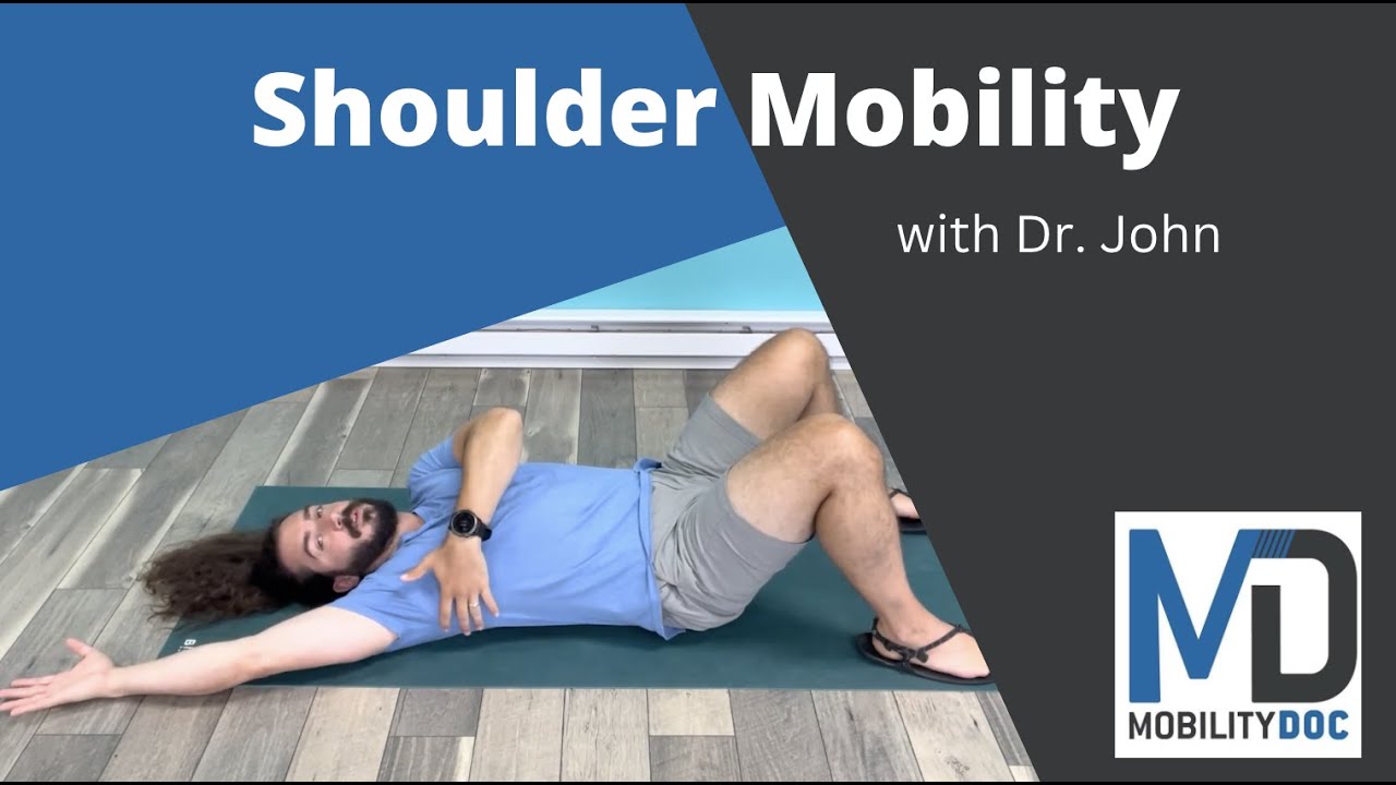 Shoulder Mobility Exercises